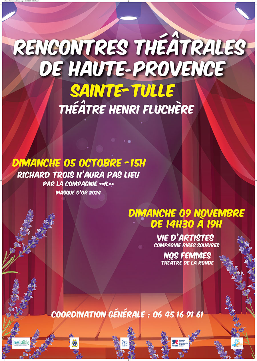 Rencontres théâtrales de Sainte Tulle première partie : vie d'artistes ...